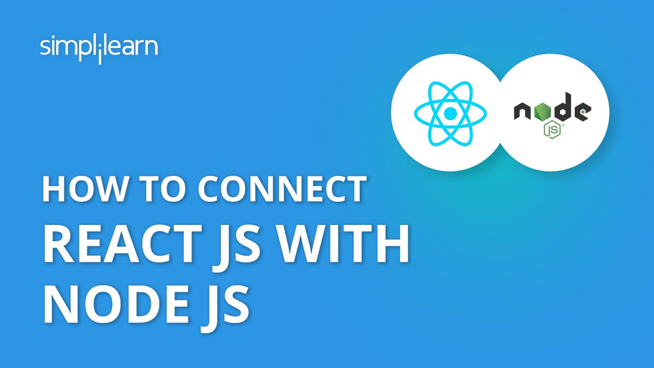 How To Connect React JS With Node JS | Node JS Tutorial For Beginners | What Is Node JS ...